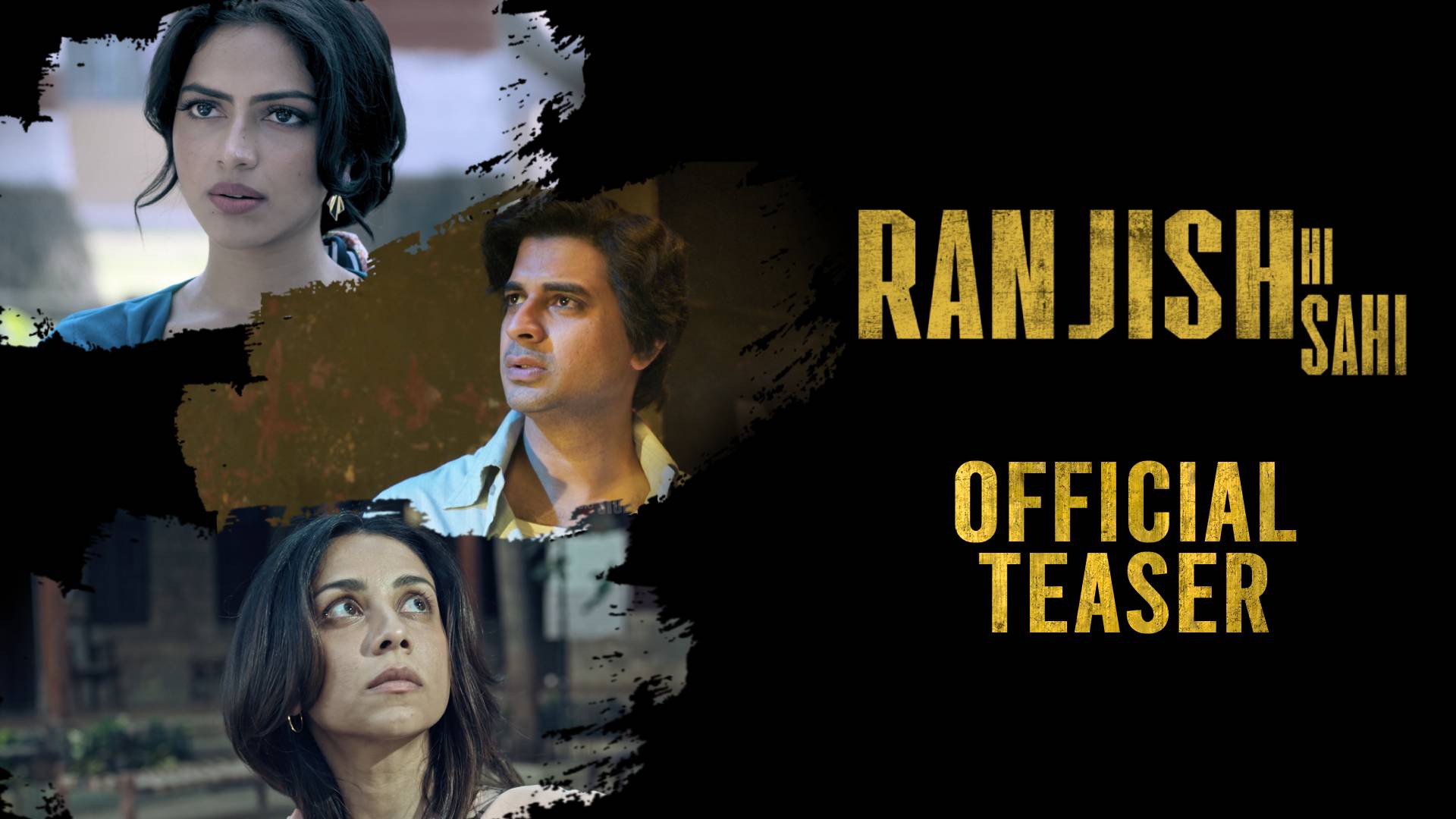 Voot Select Drops The Trailer Of New Series Ranjish Hi Sahi - GG2